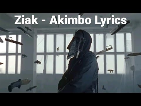 Ziak - Akimbo English Lyrics - YouTube
