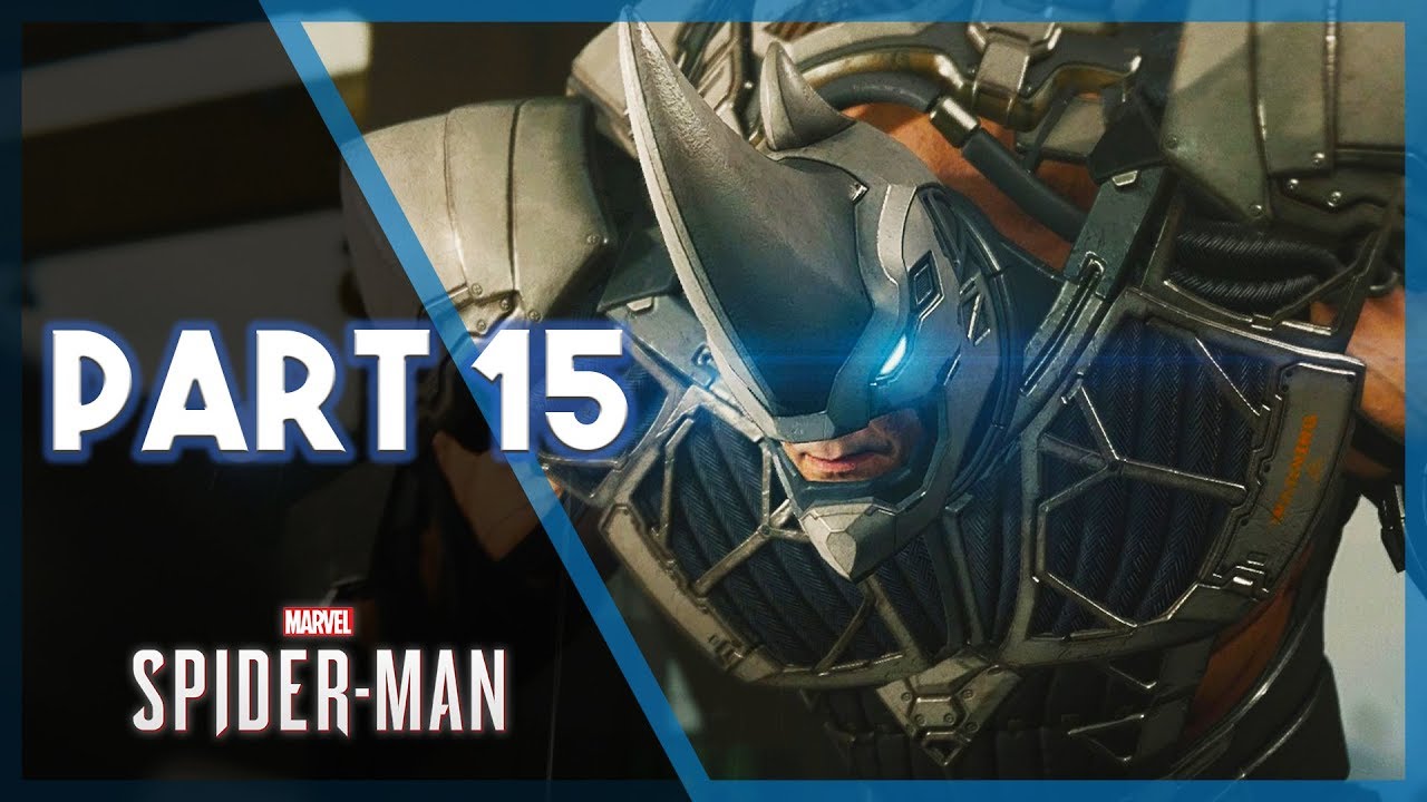 Marvel's Spider-Man | Walkthrough Part 15 - RHINO (PS4 Pro Gameplay ...
