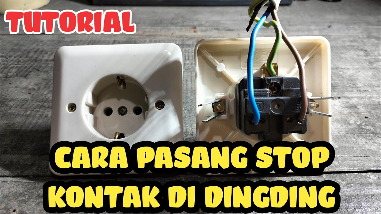 CARA MEMASANG STOP KONTAK DI DINDING RUMAH - YouTube