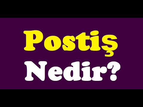 Postiş nedir,postiş ne demek,postiş neye denir