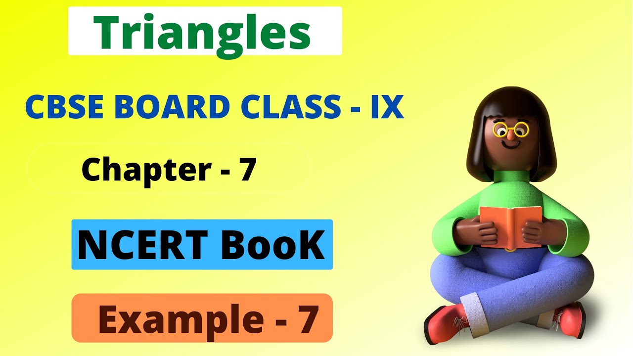 Triangles | Chapter 7 Example 7 Solution | NCERT Maths Class 9 - YouTube