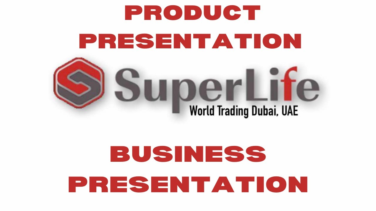 STC30 SUPERLIFE PRODUCT PRESENTATION | BUSINESS PRESENTATION - YouTube