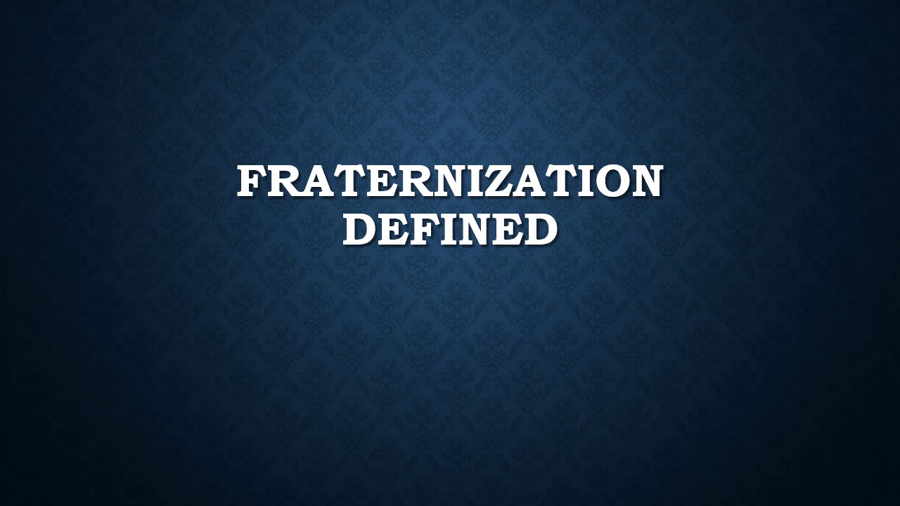 OCVP/VTC: Fraternization Policy - YouTube
