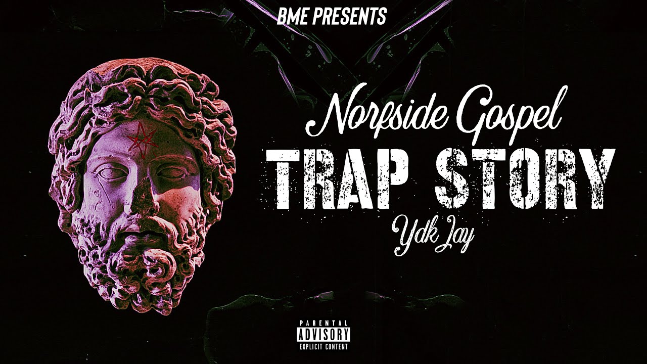 YDK Jay - Trap Story [Norfside Gospel] - YouTube