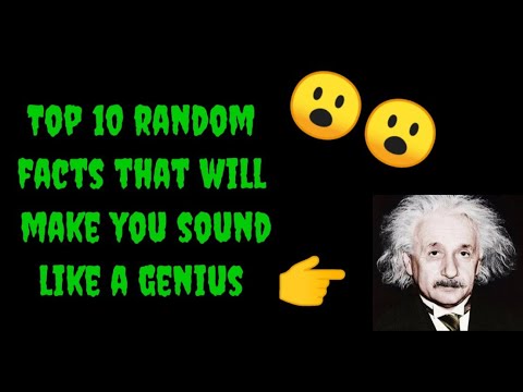 Top 10 random facts that will make you sound like a genius........ must ...