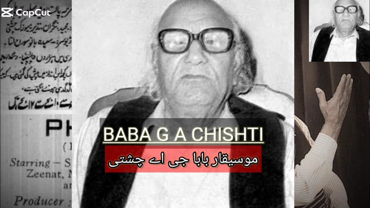 Pakistani Music composer Baba G A Chishti- Biography & filmography ...