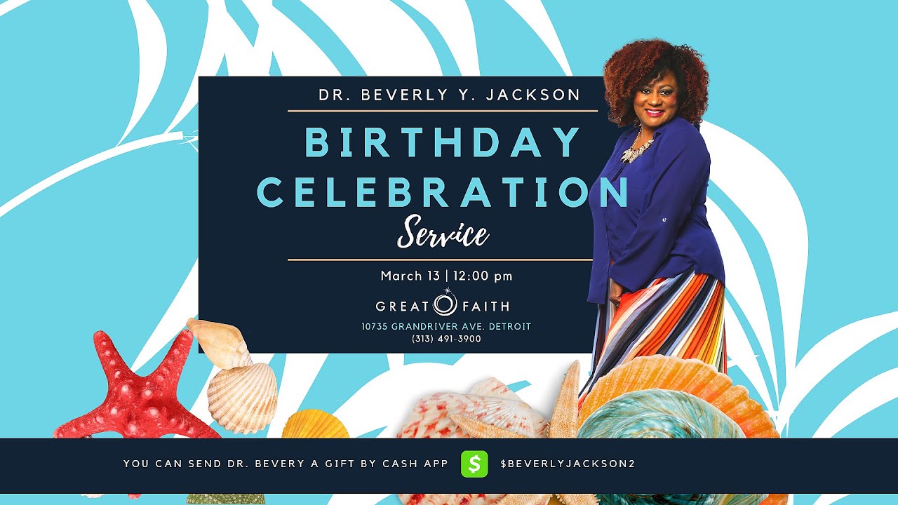 Great Faith Live Stream | Dr. Beverly Y Jackson Birthday Celebration ...