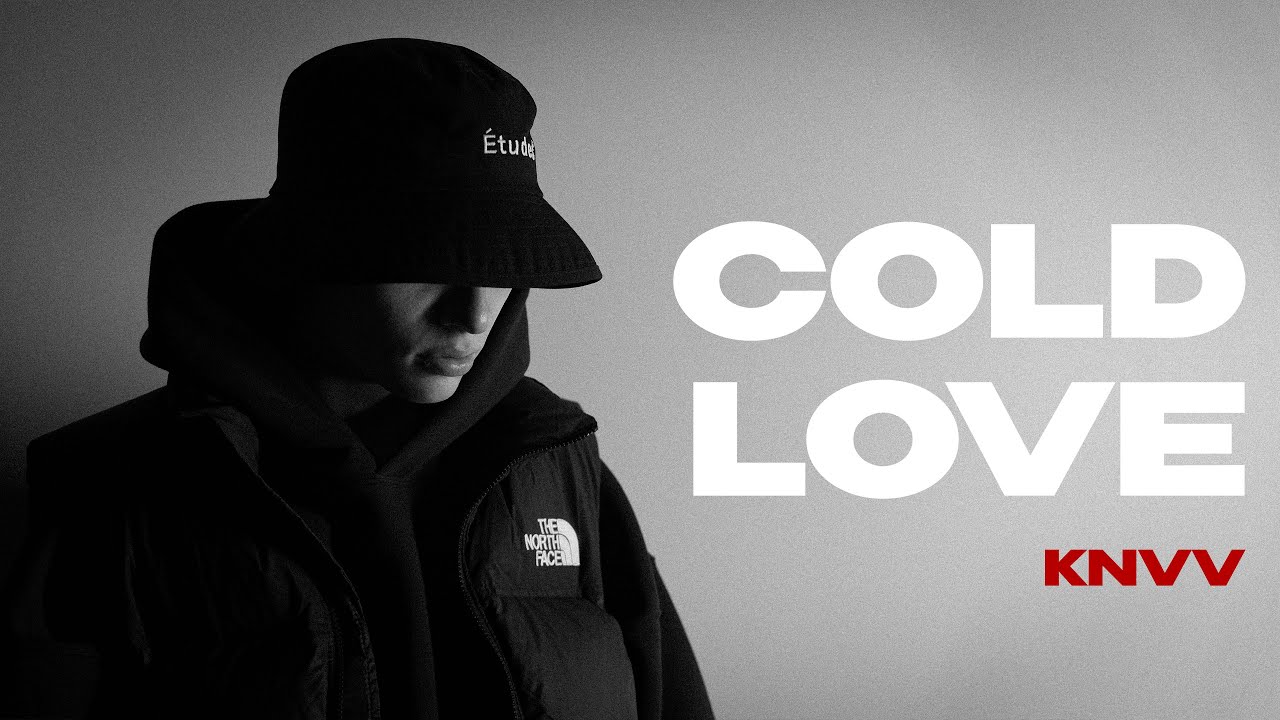 KNVV - Cold Love (Official video) - YouTube