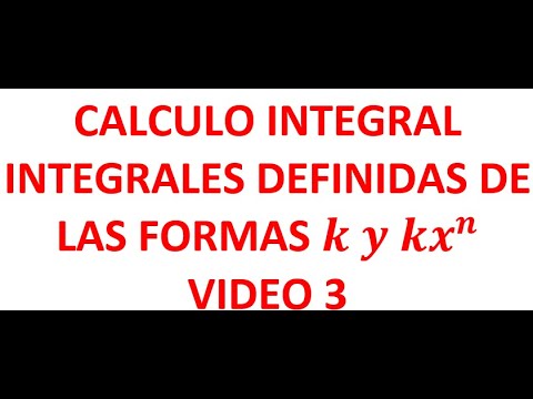 Cálculo Integral: Integrales Definidas de las formas k y kxn. Video 3 ...