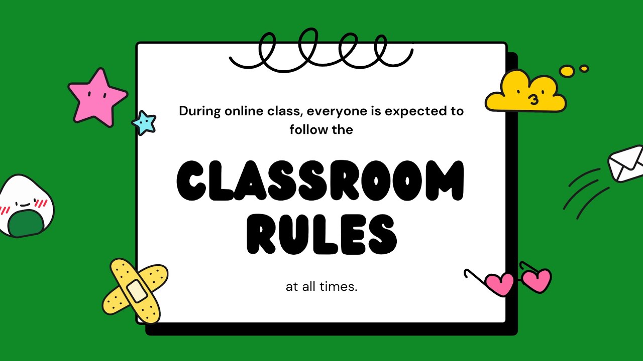 CLASSROOM RULES FOR ONLINE CLASS - YouTube