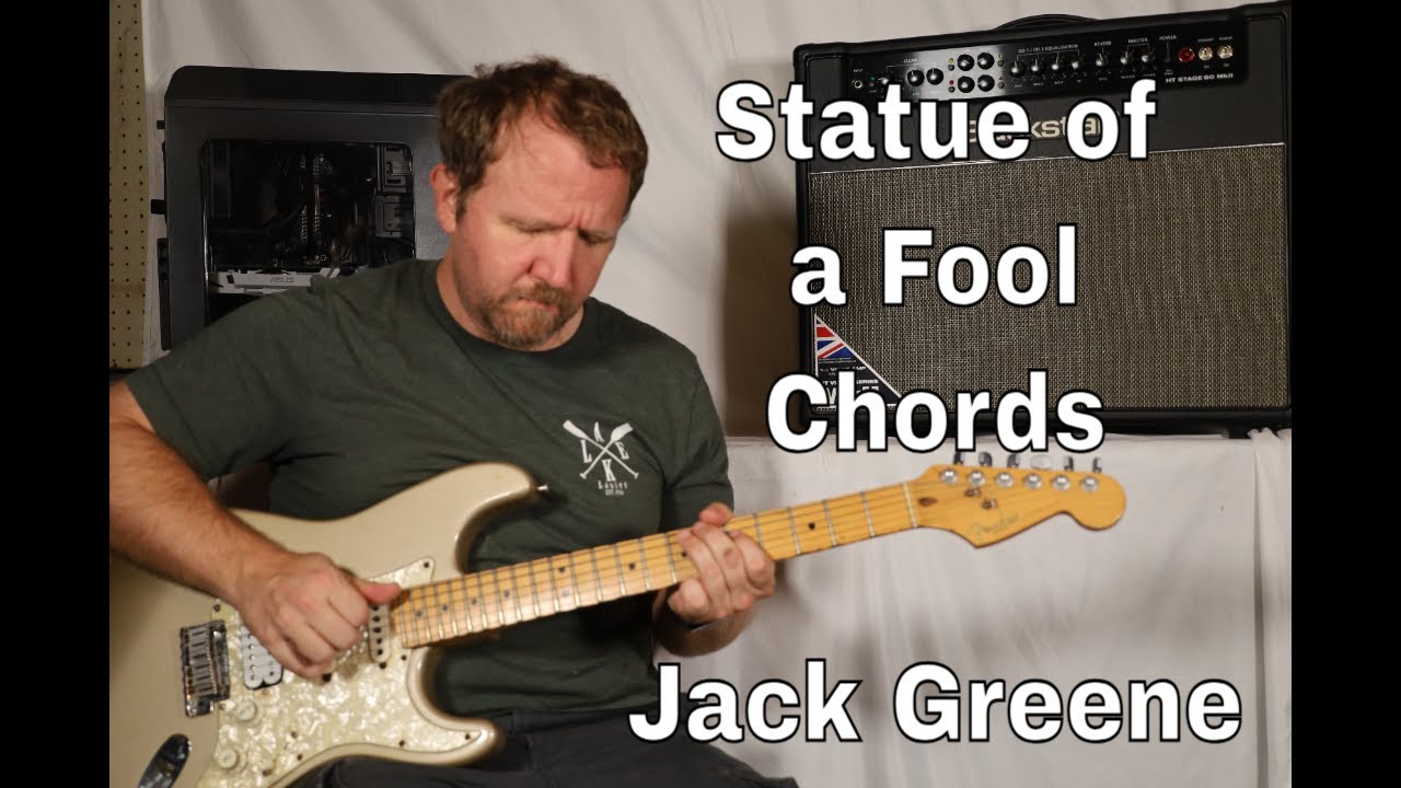 Statue of a Fool by Jack Greene (Chords Guitar TAB) - YouTube