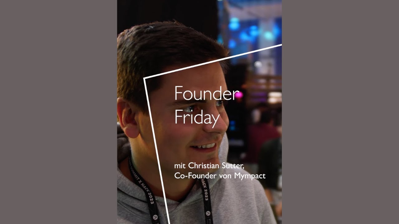 «Founder Friday» mit Christian Sutter | Mympact | Interview - YouTube