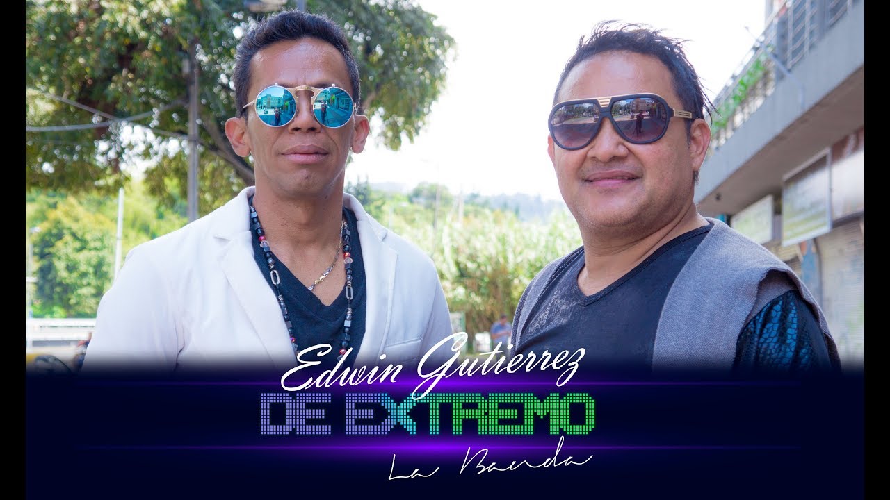 Edwin Gutierrez De Extremo La Banda /FT/ Kike Rosario - YouTube Music