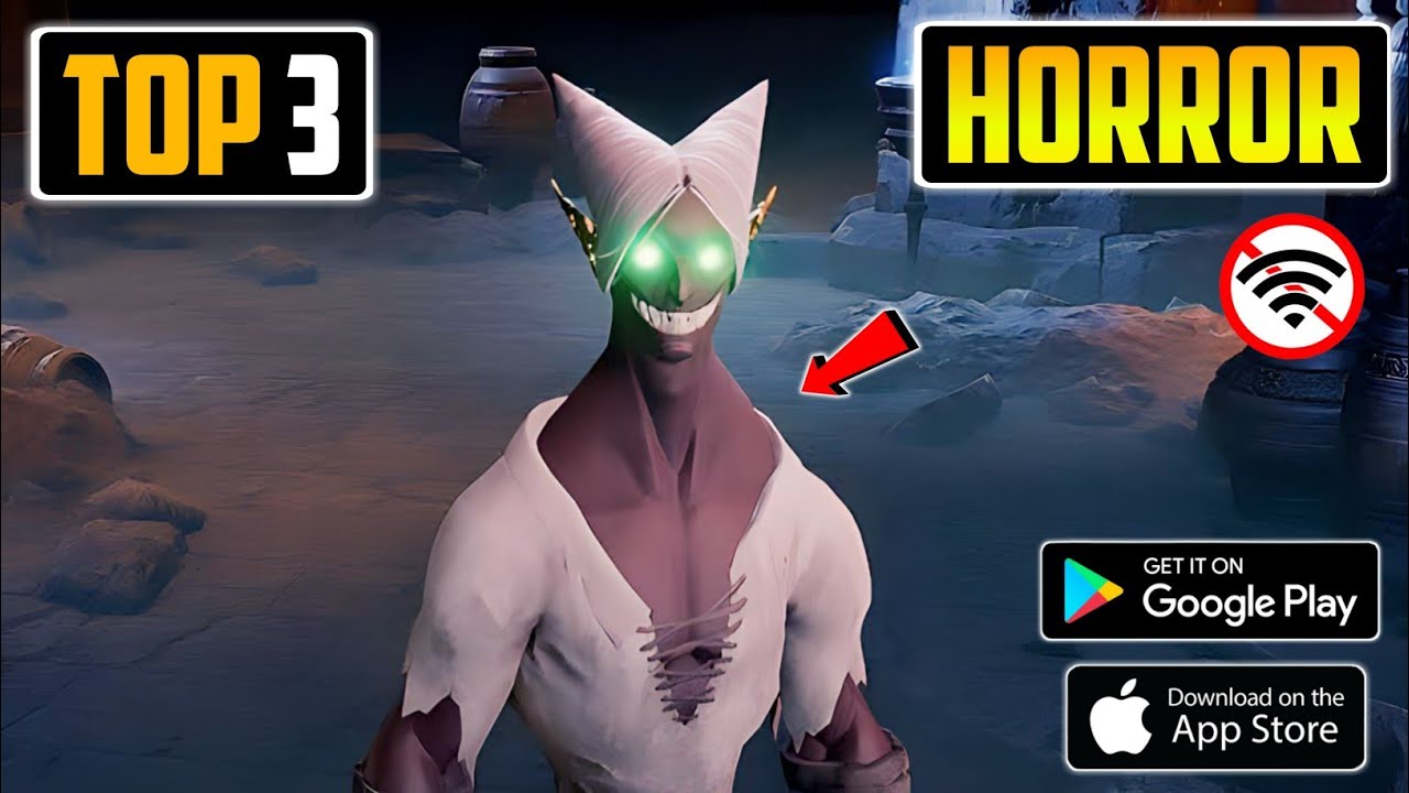 Top 3🔥Best Horror Games For (Android/ios) Best Offline Horror Games ...