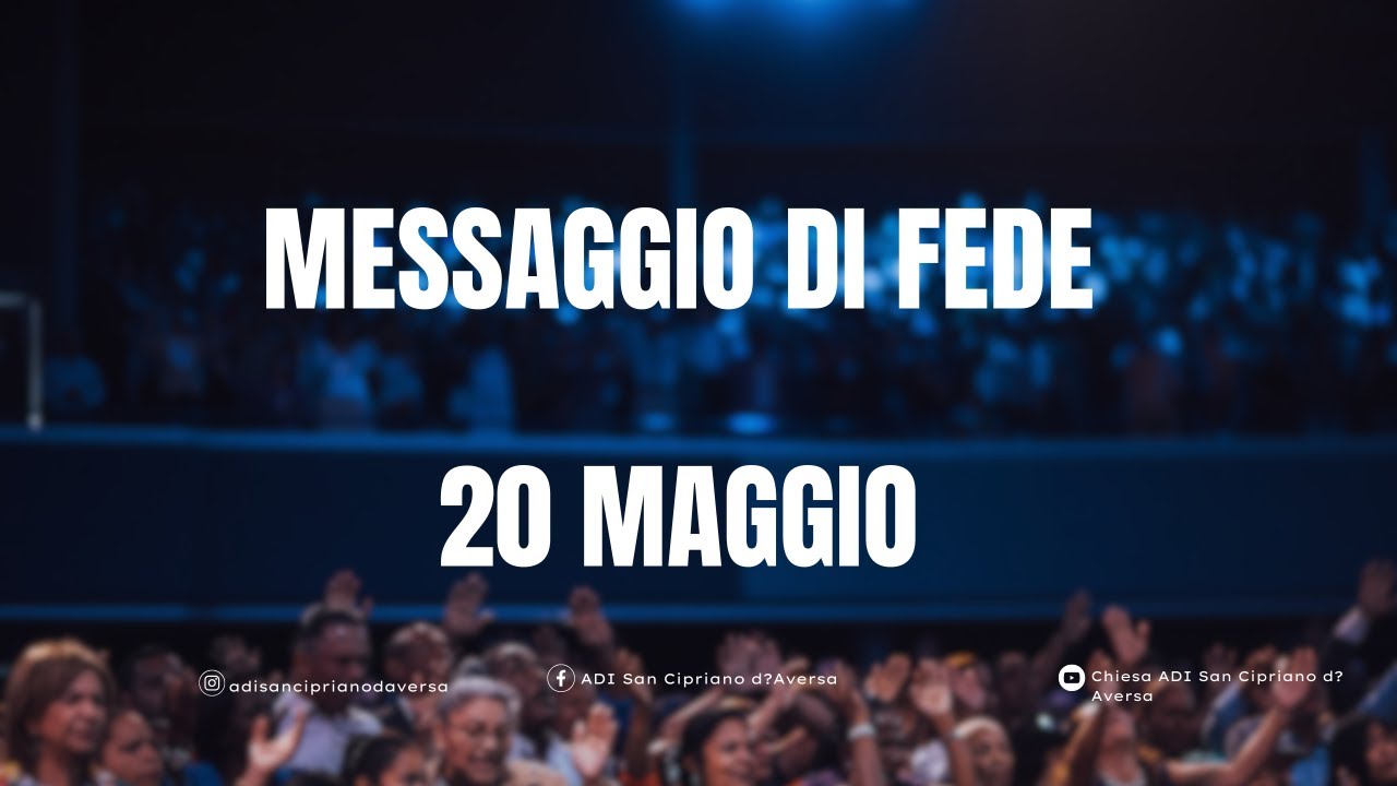 Daniele Di Iorio - Messaggio di Fede | 20 Maggio 2025 - YouTube