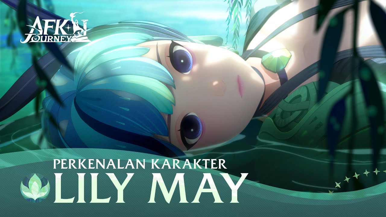 Lily May - Perkenalan Karakter | AFK Journey Indonesia - YouTube