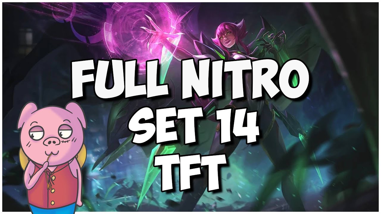 FULL NITRO ⚡ DECOUVERTE TFT SET 14 - YouTube
