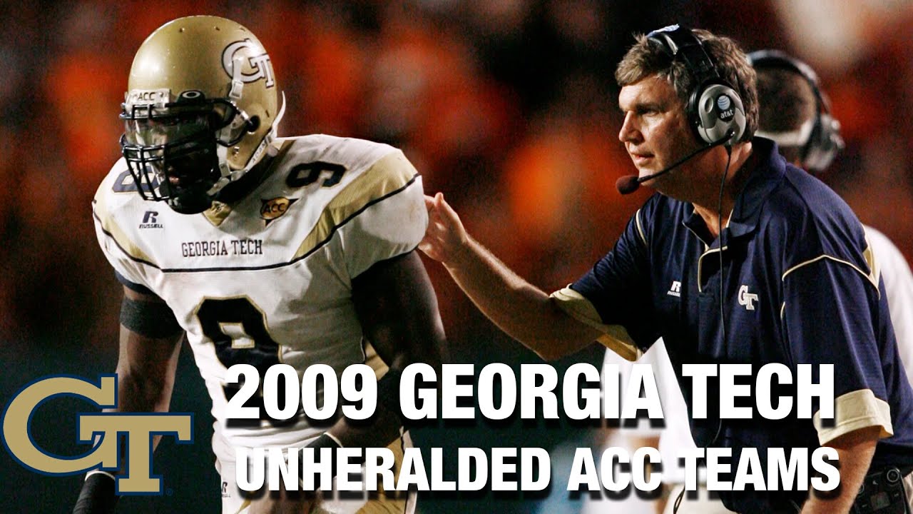 2009 Georgia Tech Football Team | Unheralded ACC Teams - YouTube