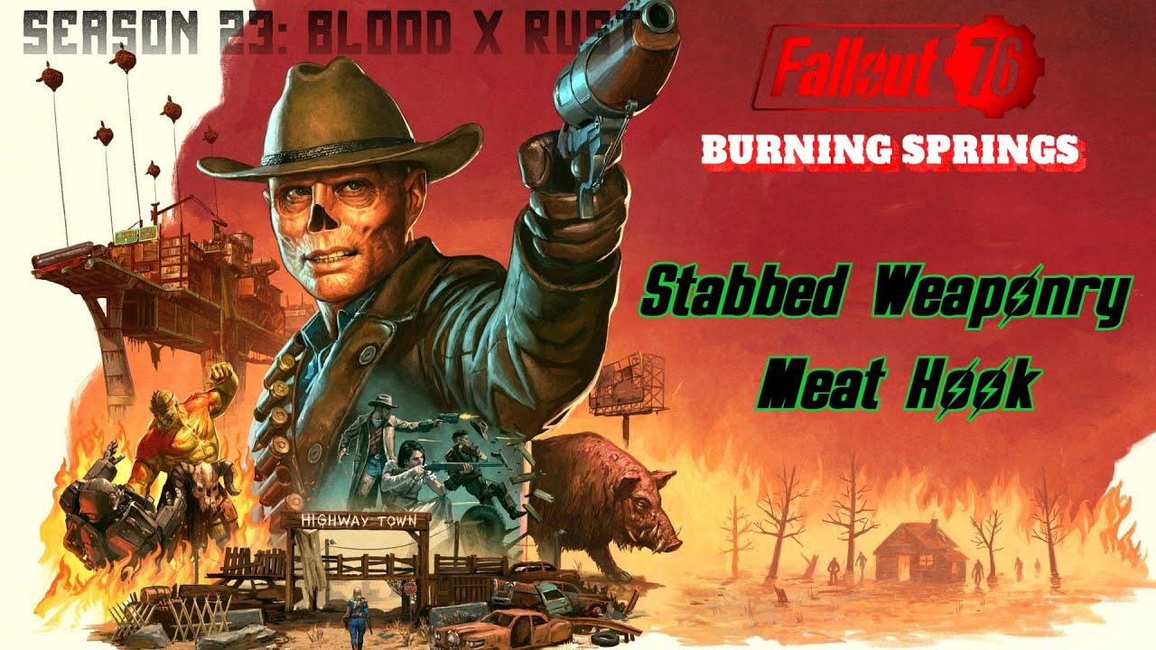 Fallout 76 | Season 23: Blood x Rust | Stabbed Weaponry - Meat Hook ...
