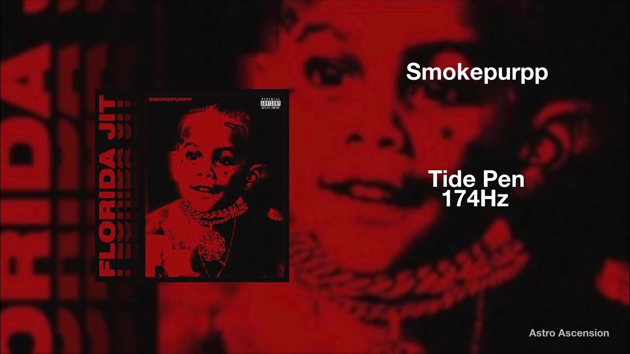 Smokepurpp - Tide Pen ft. Jack Harlow [174Hz Pain Relief] - YouTube
