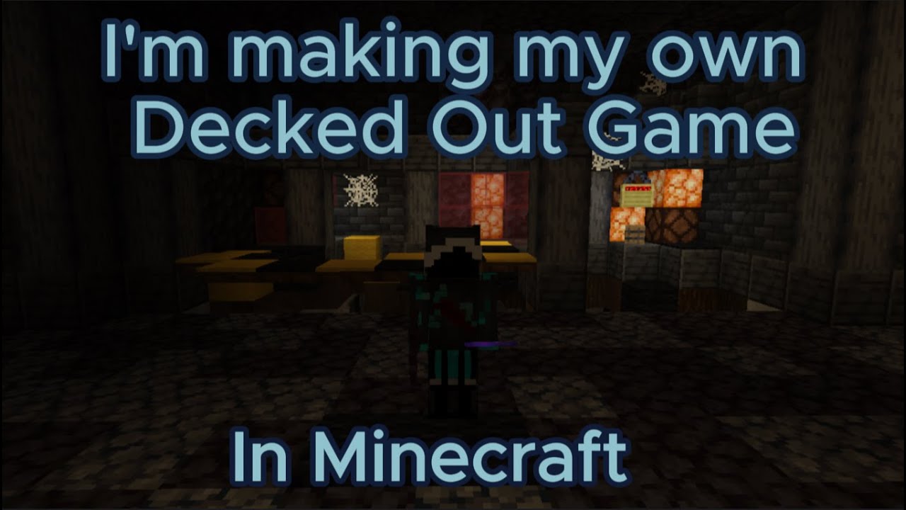 I'm making my own Decked Out game in Minecraft.... - YouTube