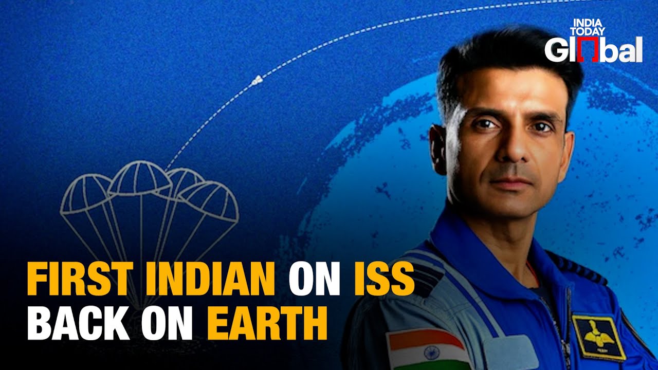 Shubhanshu Shukla Returns: A Space Hero’s Journey | First Indian on ISS ...