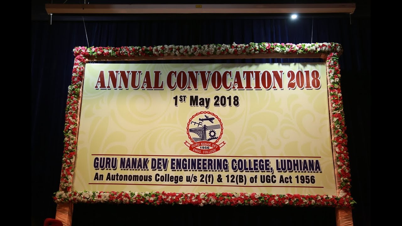 Convocation 2018 GNDEC - YouTube