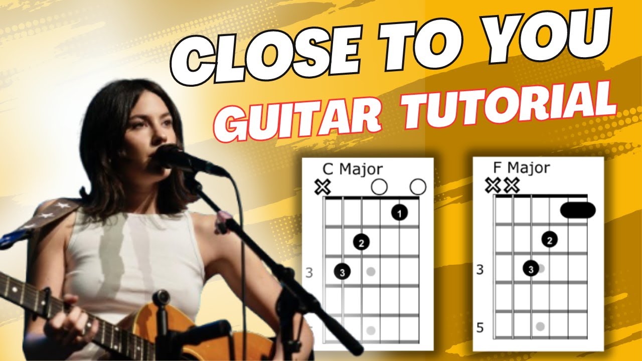 Close To You Gracie Abrams Guitar Tutorial Youtube