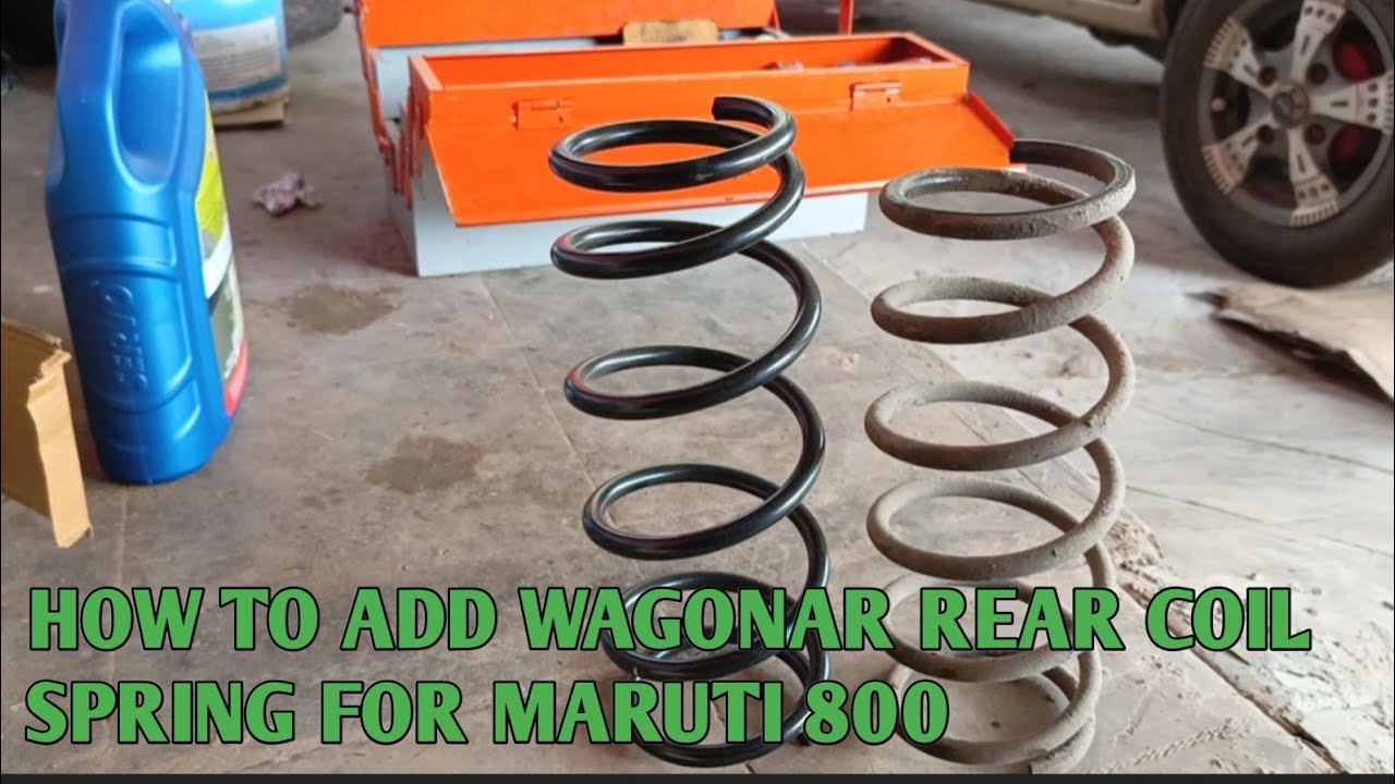 HOW TO ADD WAGONR REAR COIL SPRING FOR MARUTI 800 - YouTube