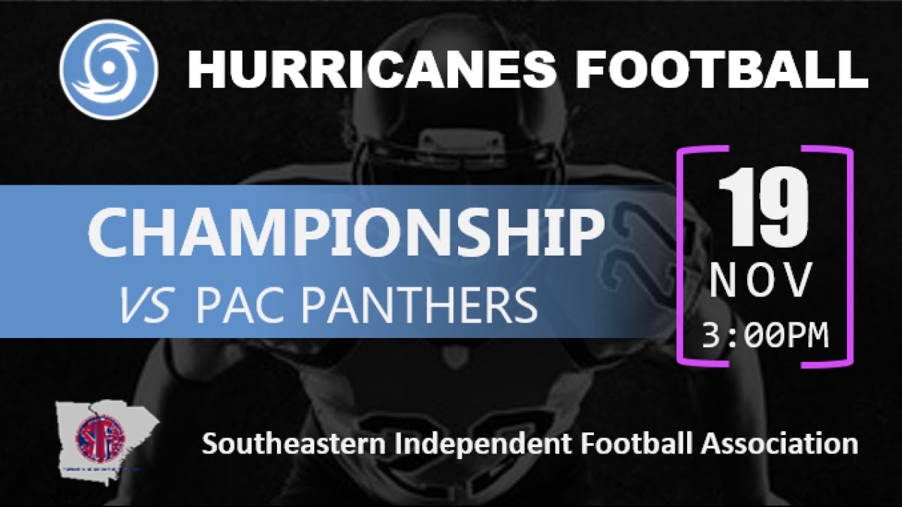 Varsity Football Championship: CHAA Hurricanes vs PAC Panthers - YouTube