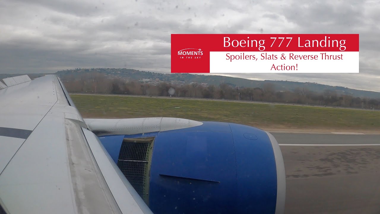 SPOILERS, SLATS and REVERSE THRUST Action! BA 777 Landing | Madrid ...