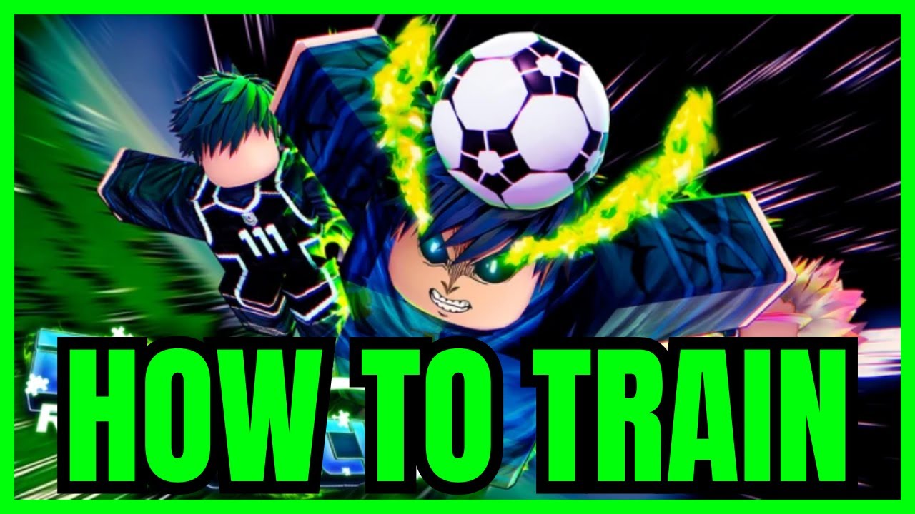How To TRAIN In Blue Lock Rivals Roblox (ONLY WAY) 2025 - YouTube