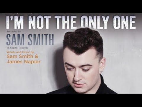 Sam Smith - I'm Not The Only One (2014) - YouTube