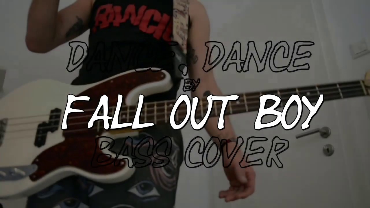 Fall Out Boy - Dance, Dance [Bass Cover] #turqouisehairdontcare - YouTube