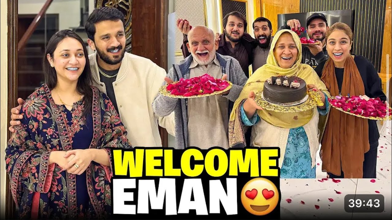 Finally Eman is Back in the House💕Warm Welcome by Family🙈 - YouTube