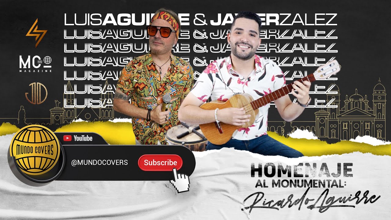 [MUNDO COVERS] & RICARDO AGUIRRE HOMENAJE - YouTube