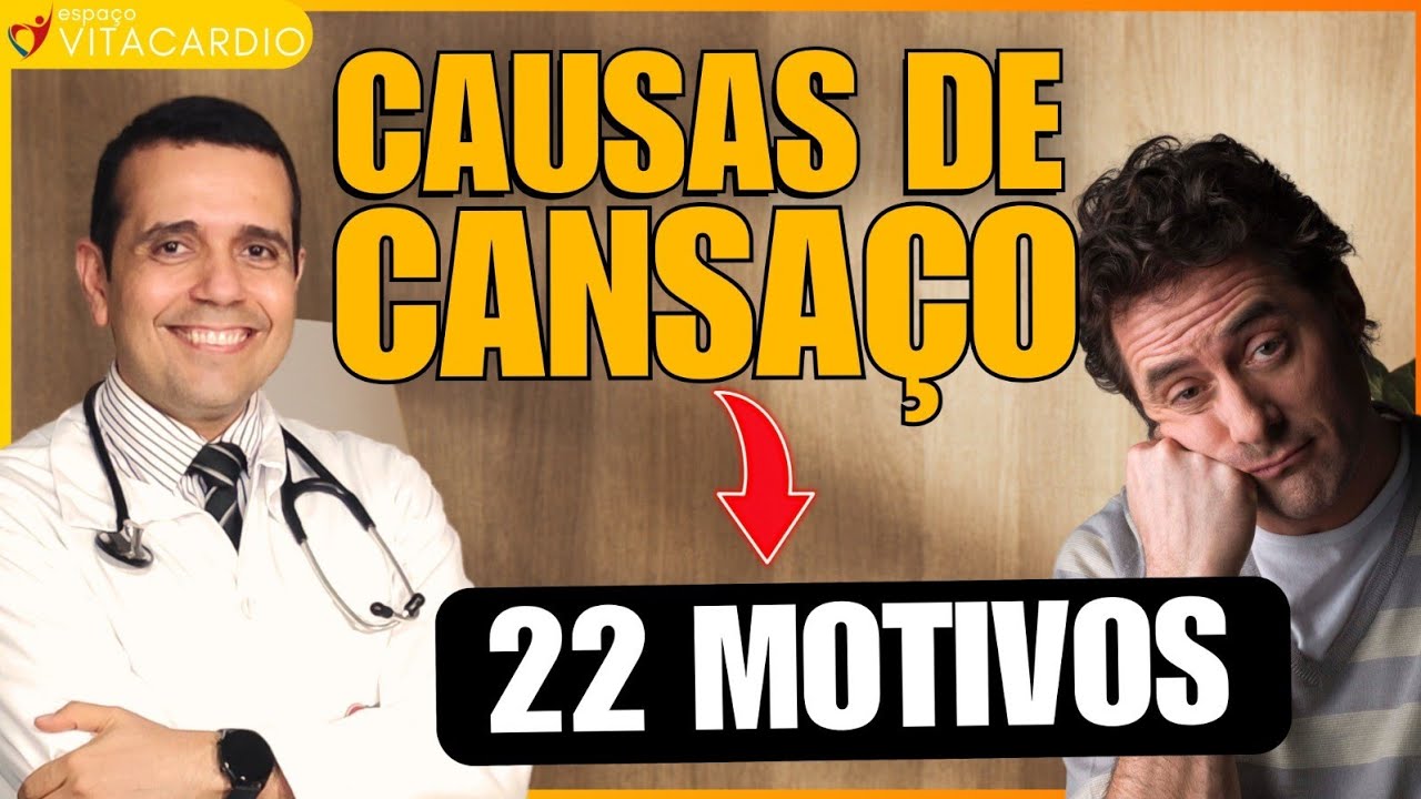 22 Motivos para CANSAÇO: Guia Definitivo para Descobrir a Causa do Seu ...