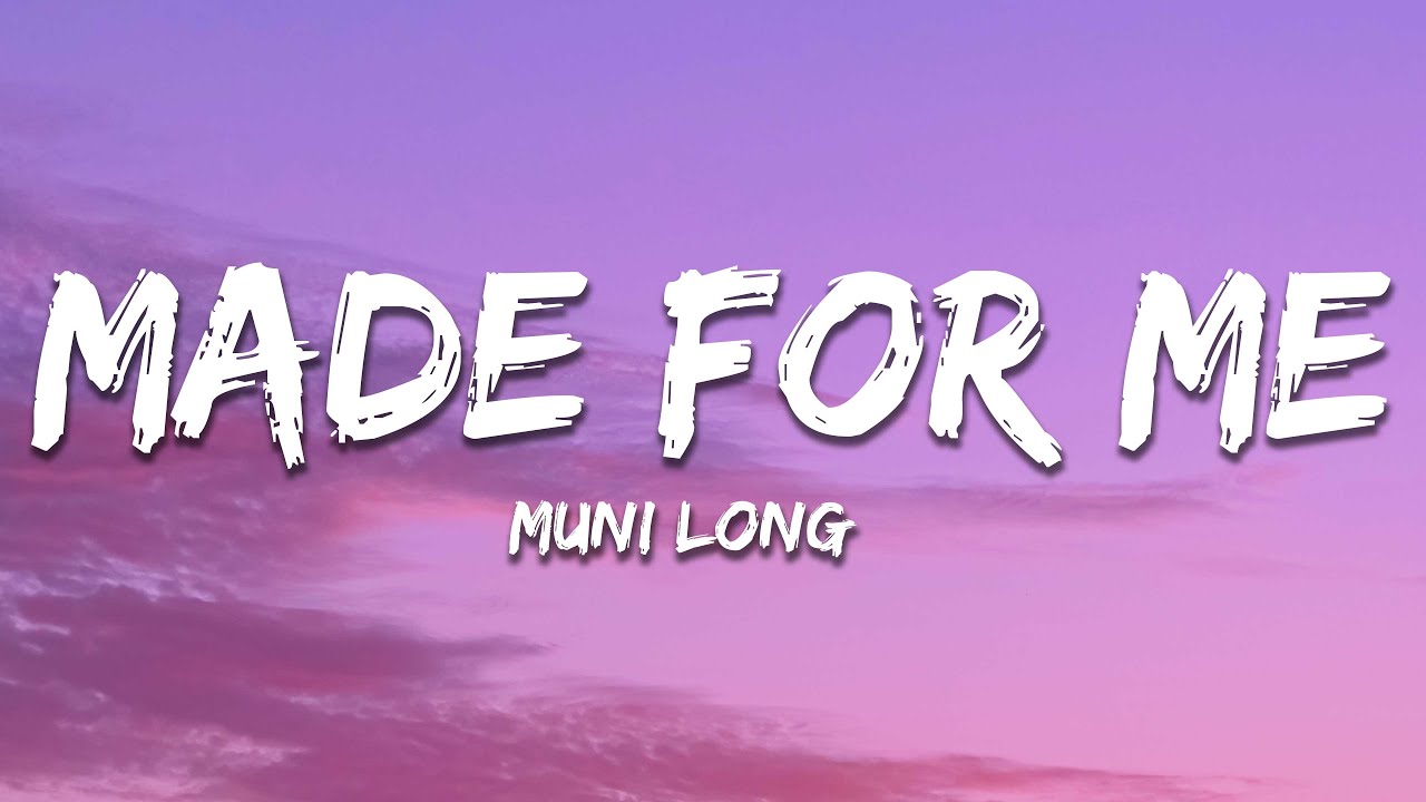 Muni Long - Made For Me (Lyrics) - YouTube