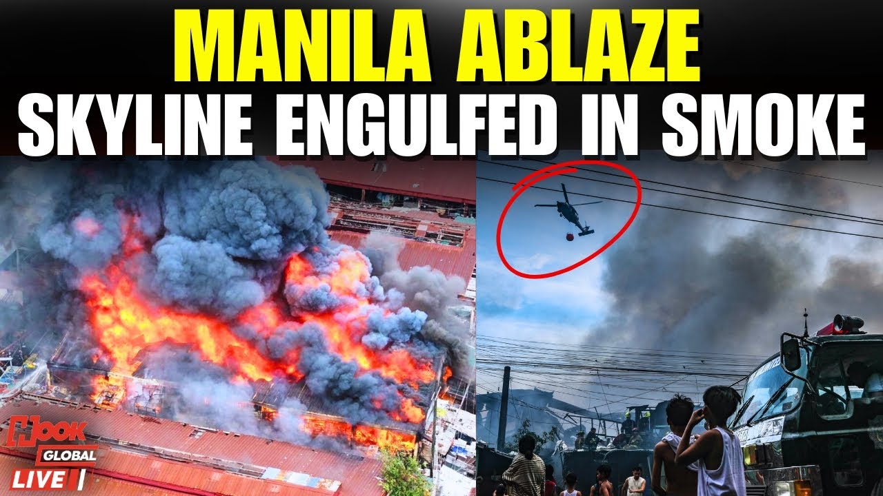 Philippines LIVE: Massive Blaze Engulfs Manila’s Tondo | Thick Smoke ...