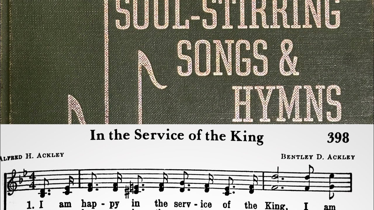 SSS&H 398. In the Service of the King - YouTube