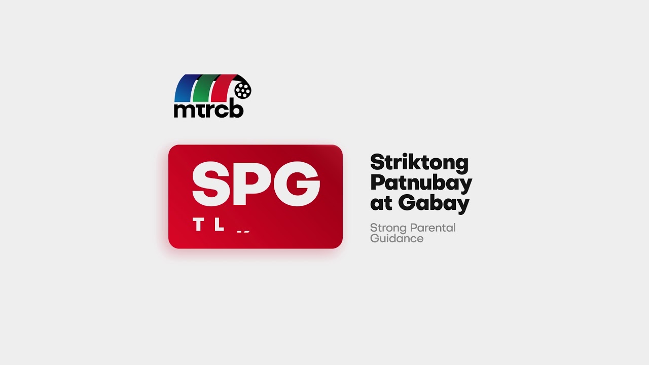 MTRCB SPG Rating Remake - YouTube