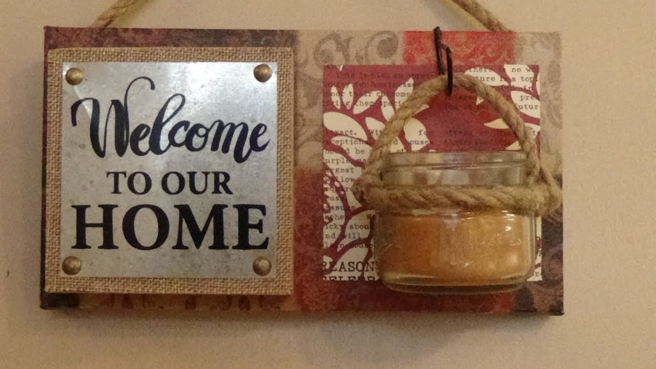 Dollar Tree DIY Welcome Sign with Hanging Candle - YouTube