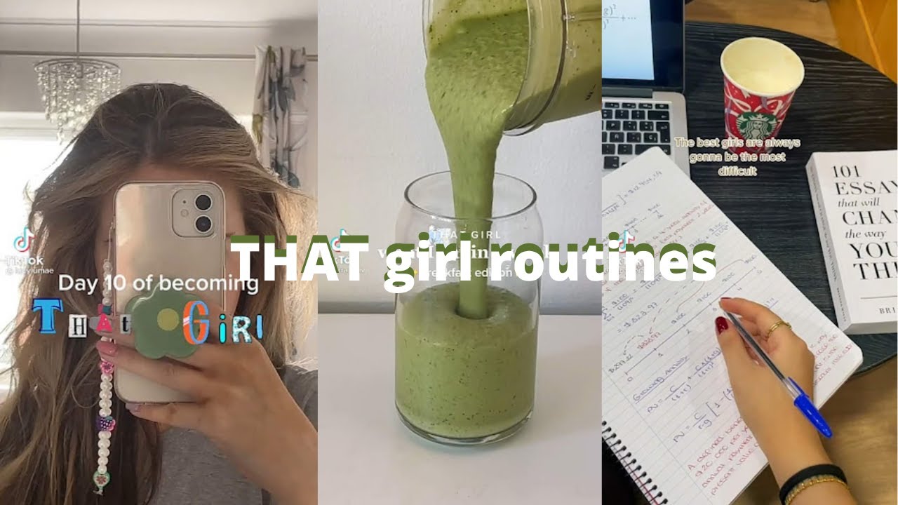 That Girl Routines Requested 🧖♀️💌🚿 Youtube