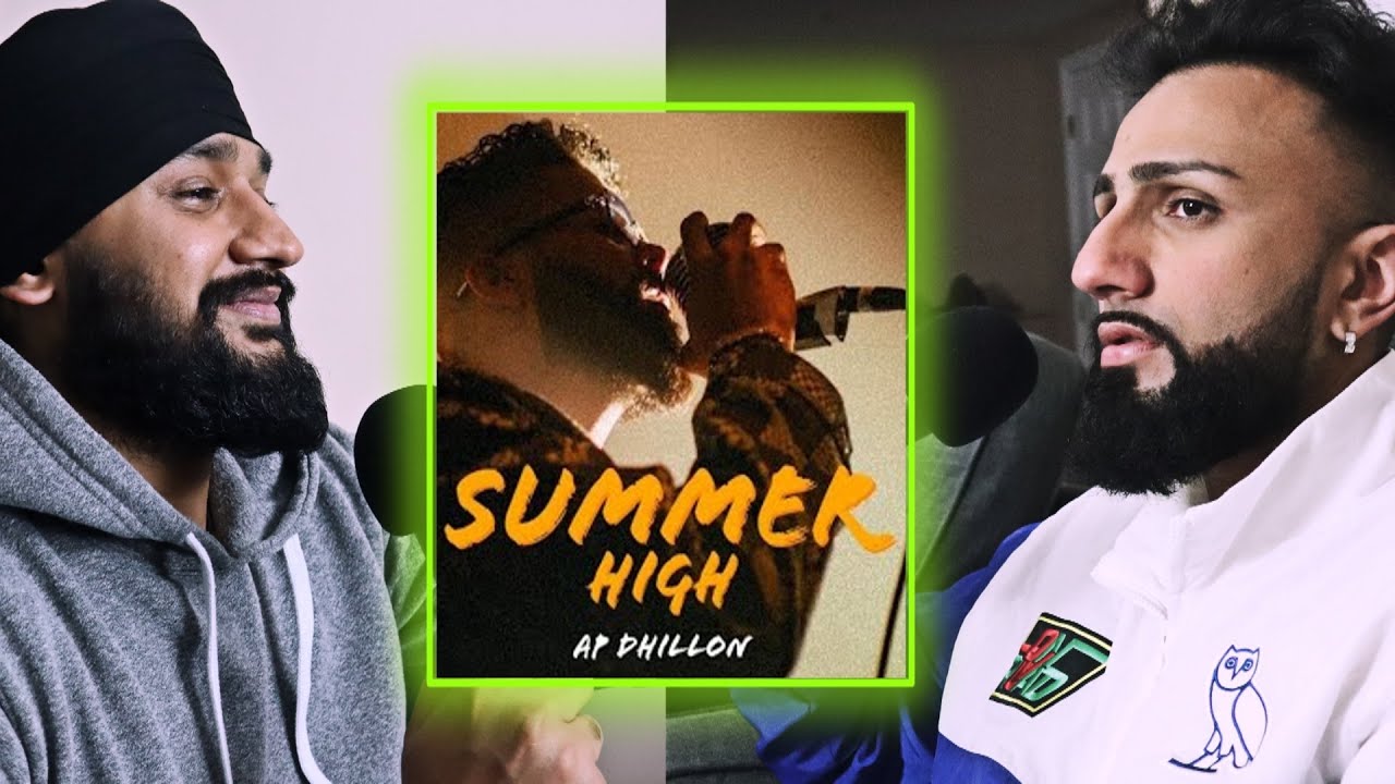 AP Dhillon "SUMMER HIGH" Review & Why His Success Is Beginning to Bring ...