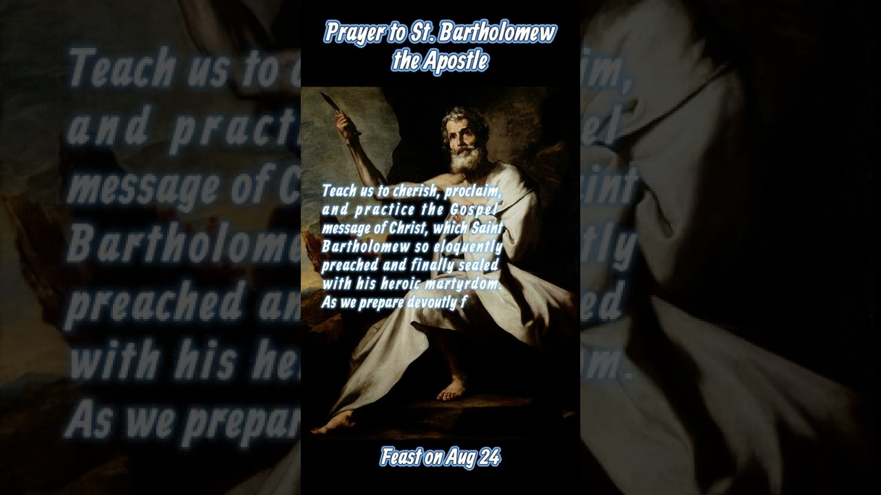 Prayer to St. Bartholomew on the Feast Day #dailyoremus - YouTube