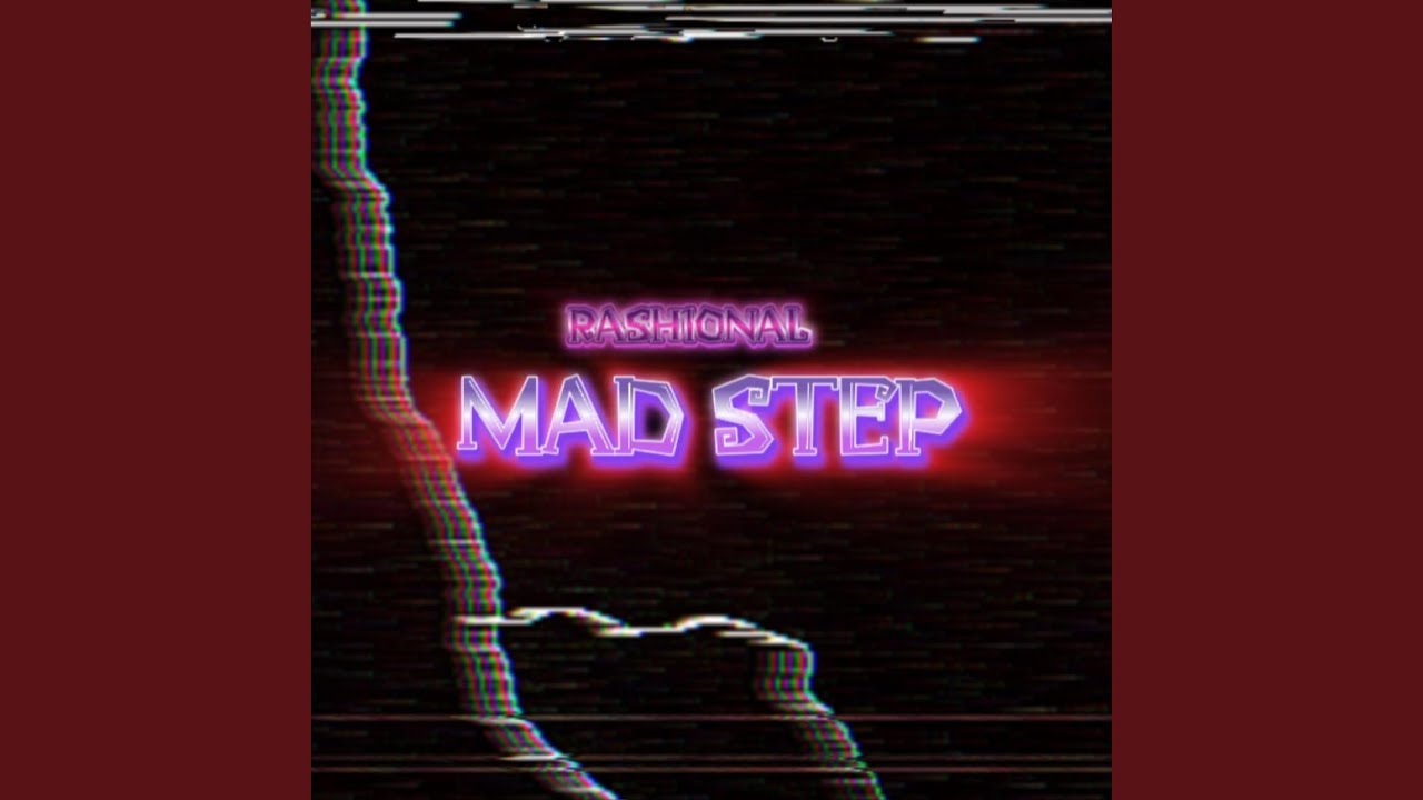 Mad Step - YouTube