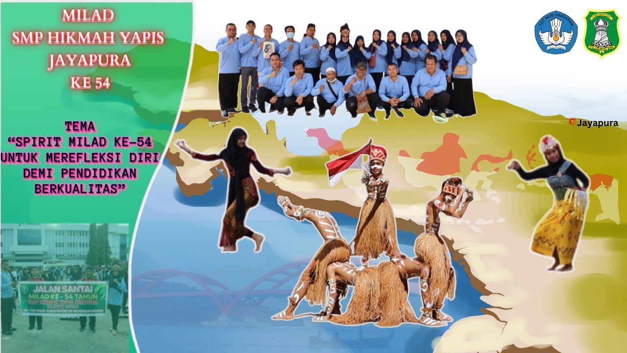 MILAD SMP HIKMAH YAPIS JAYAPURA KE- 54 DI TANAH PAPUA - YouTube
