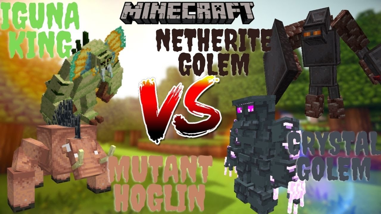 4x4 IGUANA KING VS Crystal Golem VS Mutant Hoglin VS Netherite Golem ...
