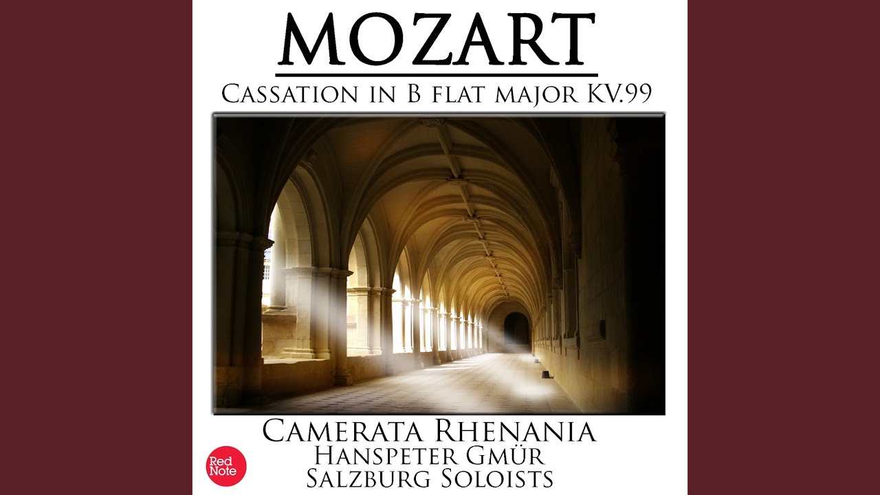 Cassation in B Flat Major, K 99: VII. Allegro - Andante - YouTube Music