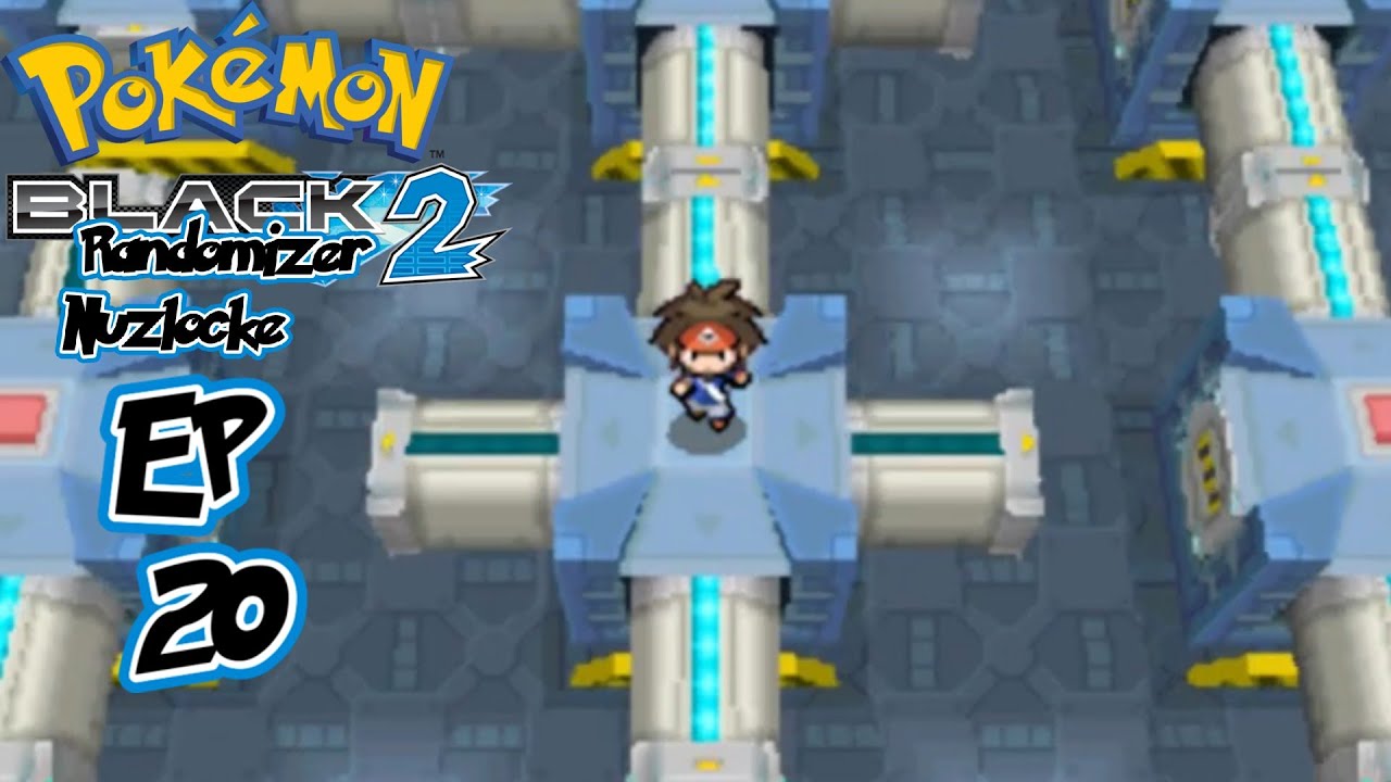 Pokemon Black 2 Randomizer Nuzlocke - Ep. 20: WE'RE BACK BABY - YouTube